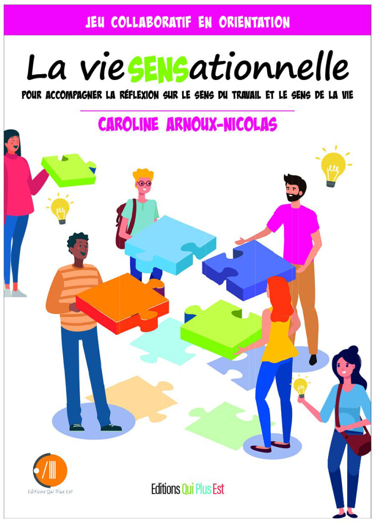 La vie SENSationnelle : Jeu collaboratif sur le sens du travail - TQ16